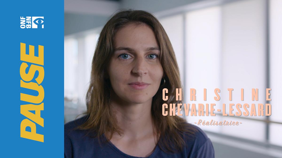 Pause ONF | Christine Chevarie-Lessard par Annie St-Pierre - ONF
