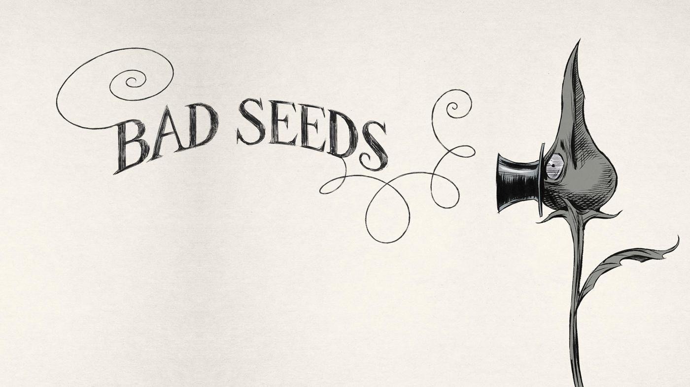 Bad Seeds by Claude Cloutier - NFB