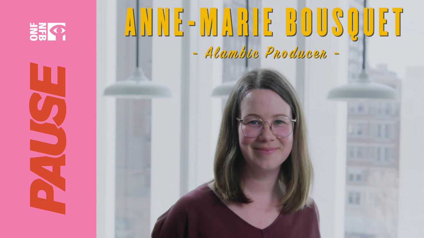 NFB Pause with Anne-Marie Bousquet by Simon Rouillard - NFB