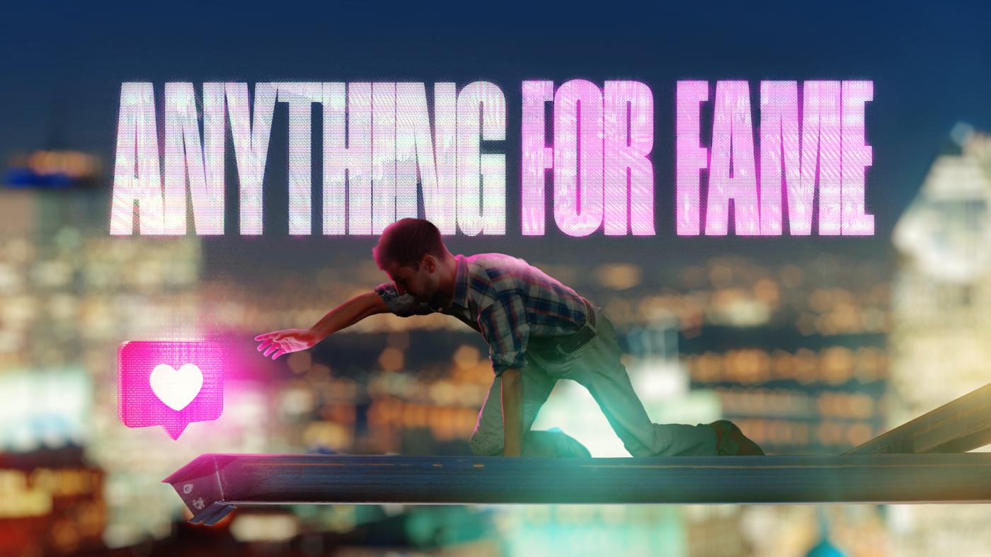 Anything for Fame by Tyler Funk - NFB