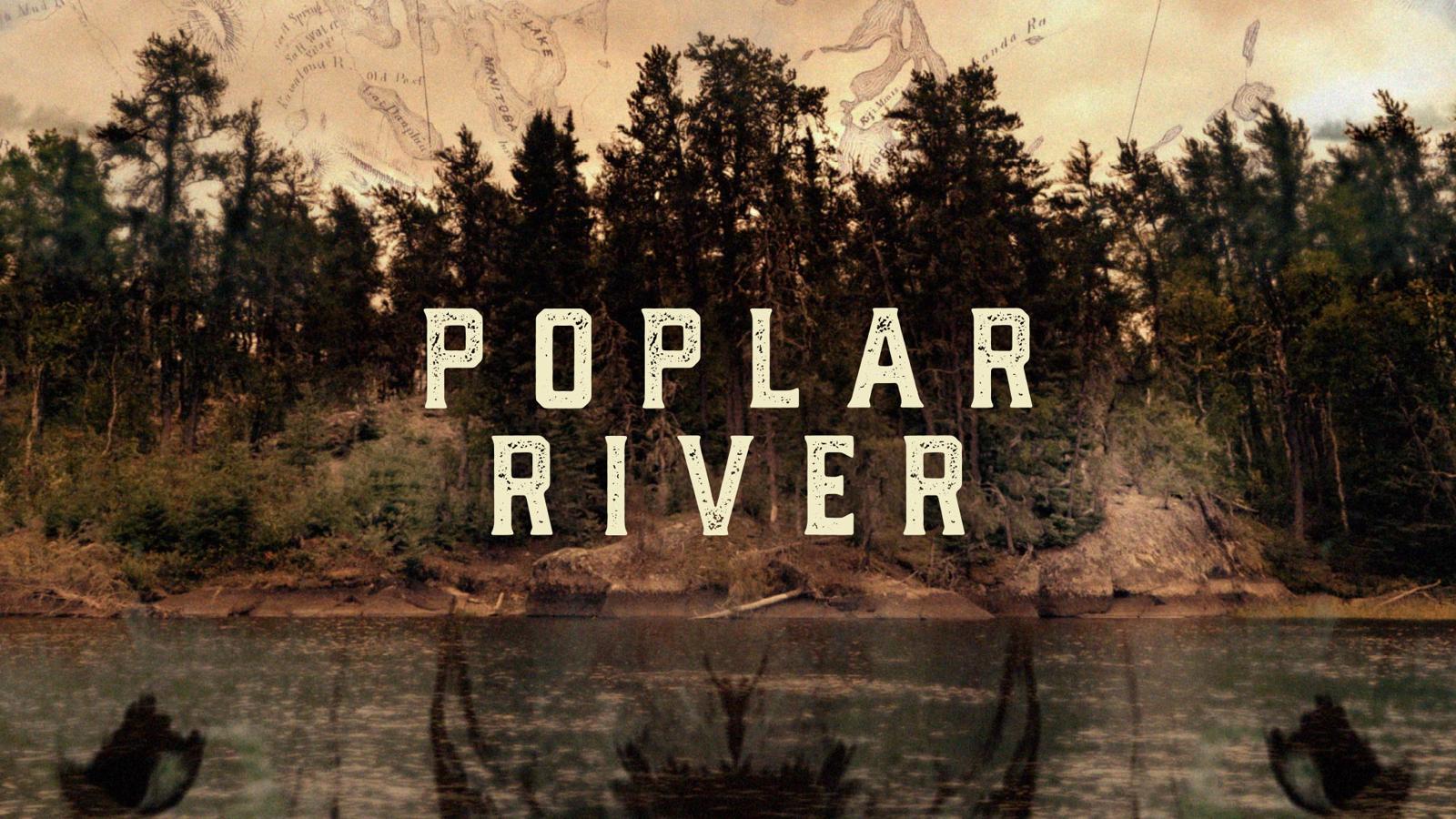 Poplar River - NFB Collection