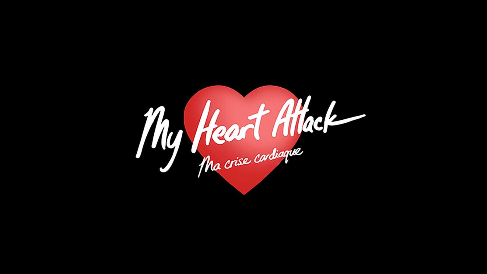 My Heart Attack - NFB Collection