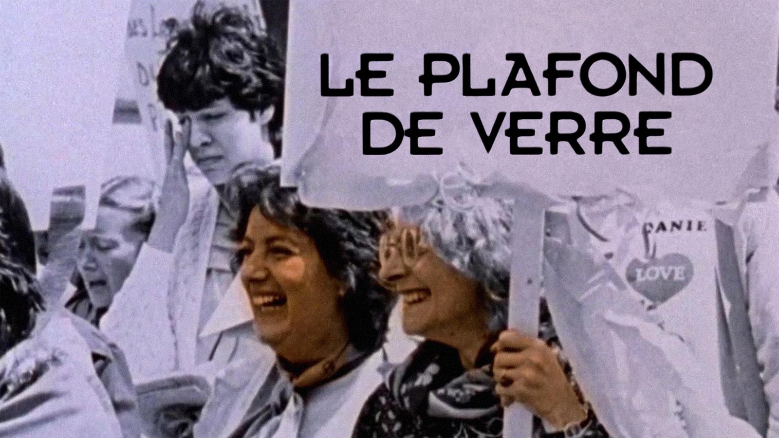 Le plafond de verre - NFB Collection
