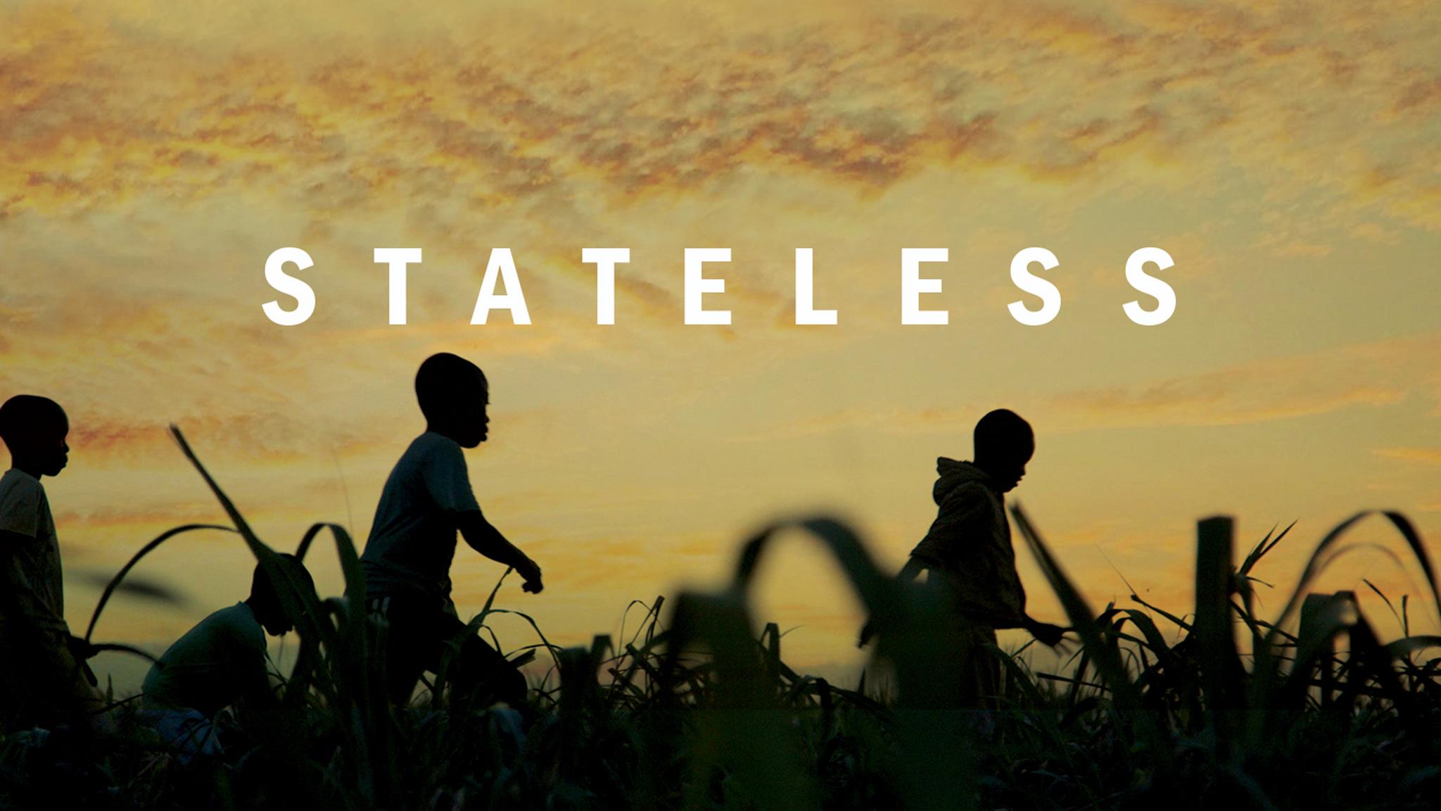 Stateless by Michèle Stephenson - NFB