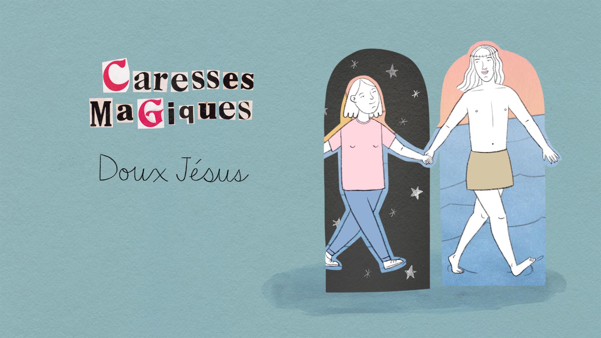 Caresses magiques | Doux Jésus by Lori Malépart-Traversy - NFB