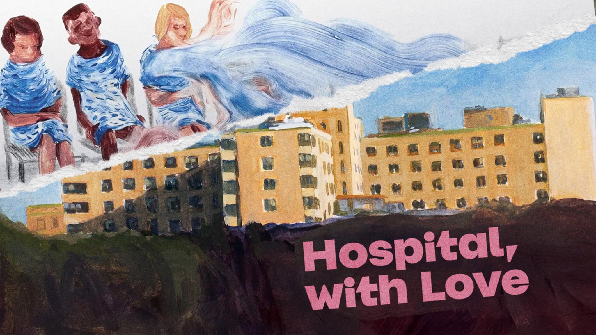 Hospital, with Love - NFB