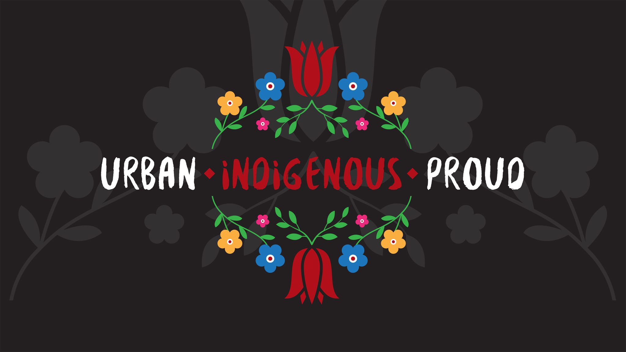 Urban.Indigenous.Proud Series - ONF