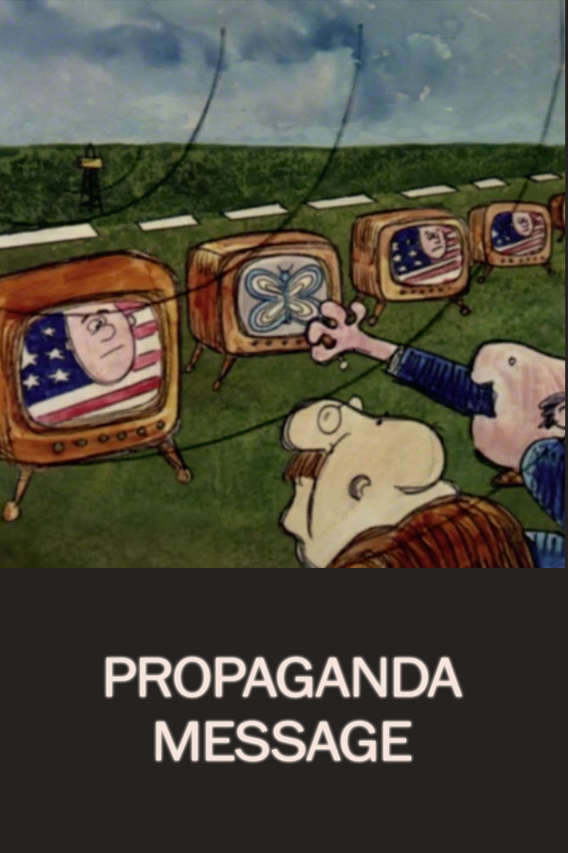 Propaganda Message by Barrie Nelson - NFB