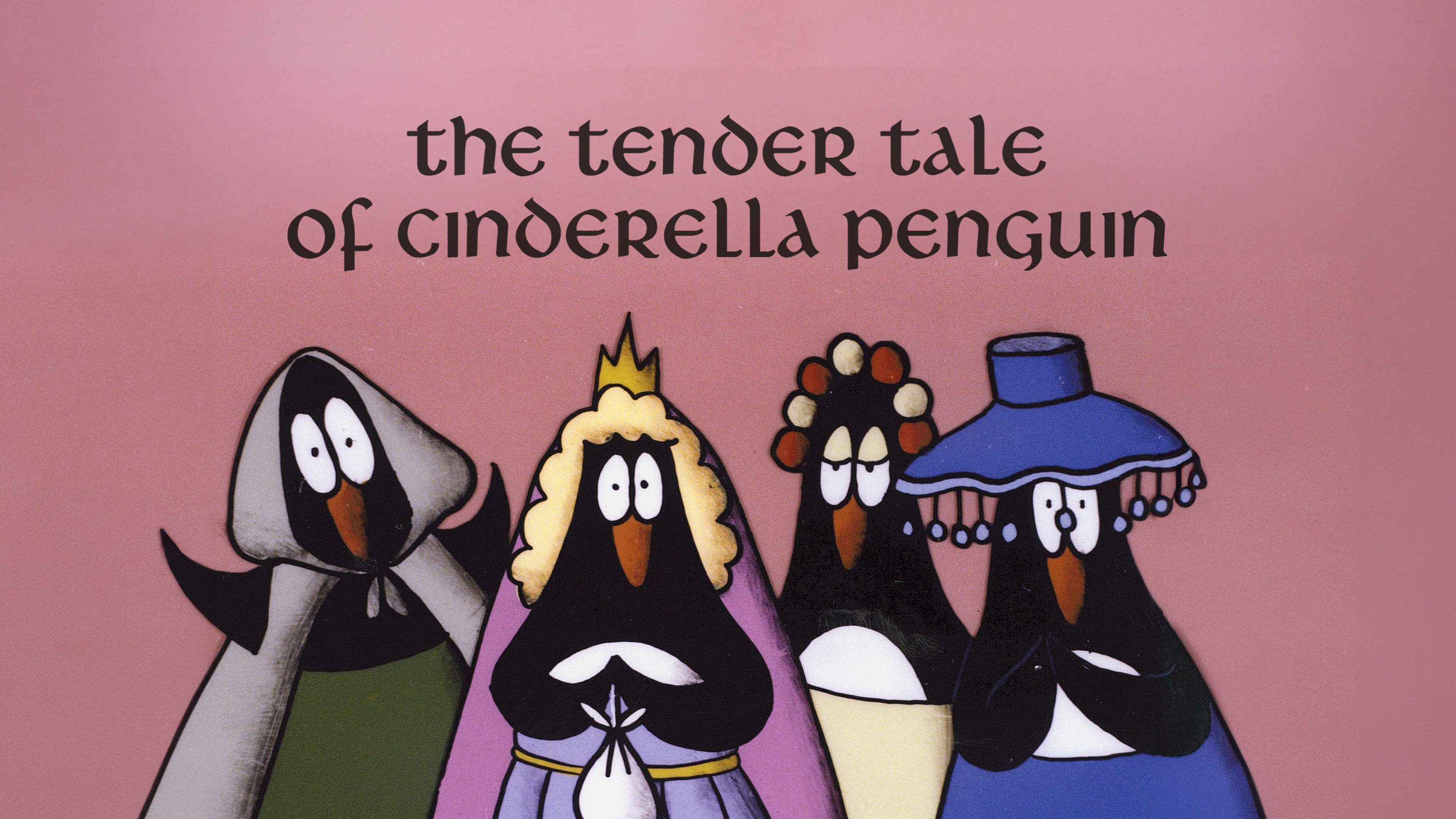 The Tender Tale of Cinderella Penguin - NFB